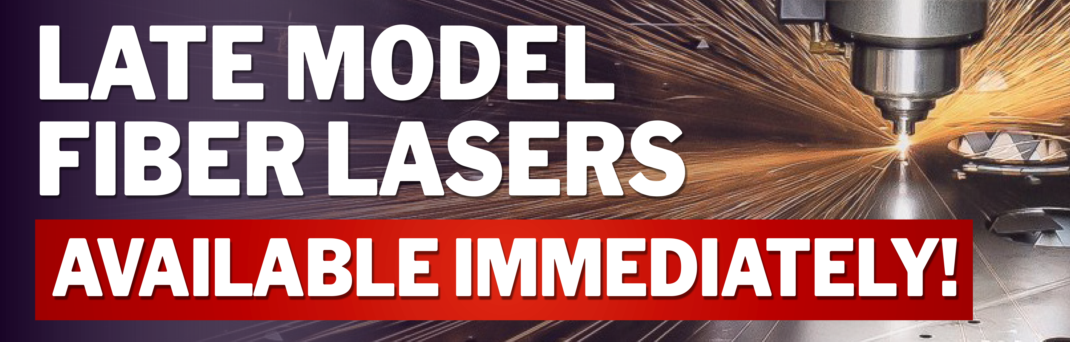 Late Model Fiber Lasers, Available Immediately!
